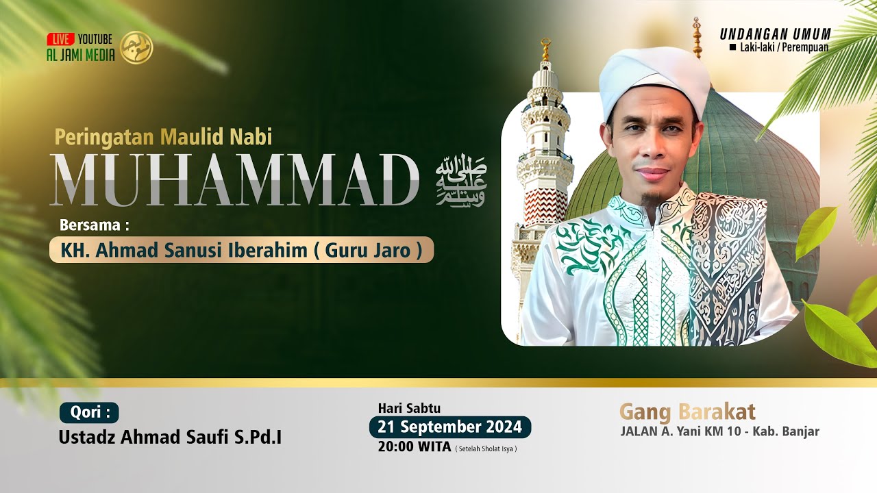 MEMPERINGATI MAULID NABI MUHAMMAD SAW - GANG BARAKAT - A.YANI KM 10 ...