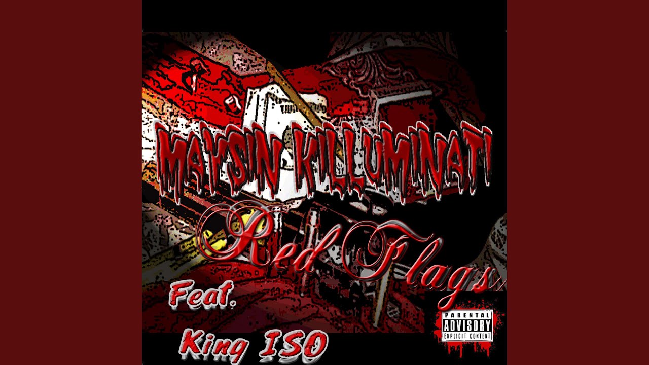 Red Flags (feat. King Iso) - YouTube