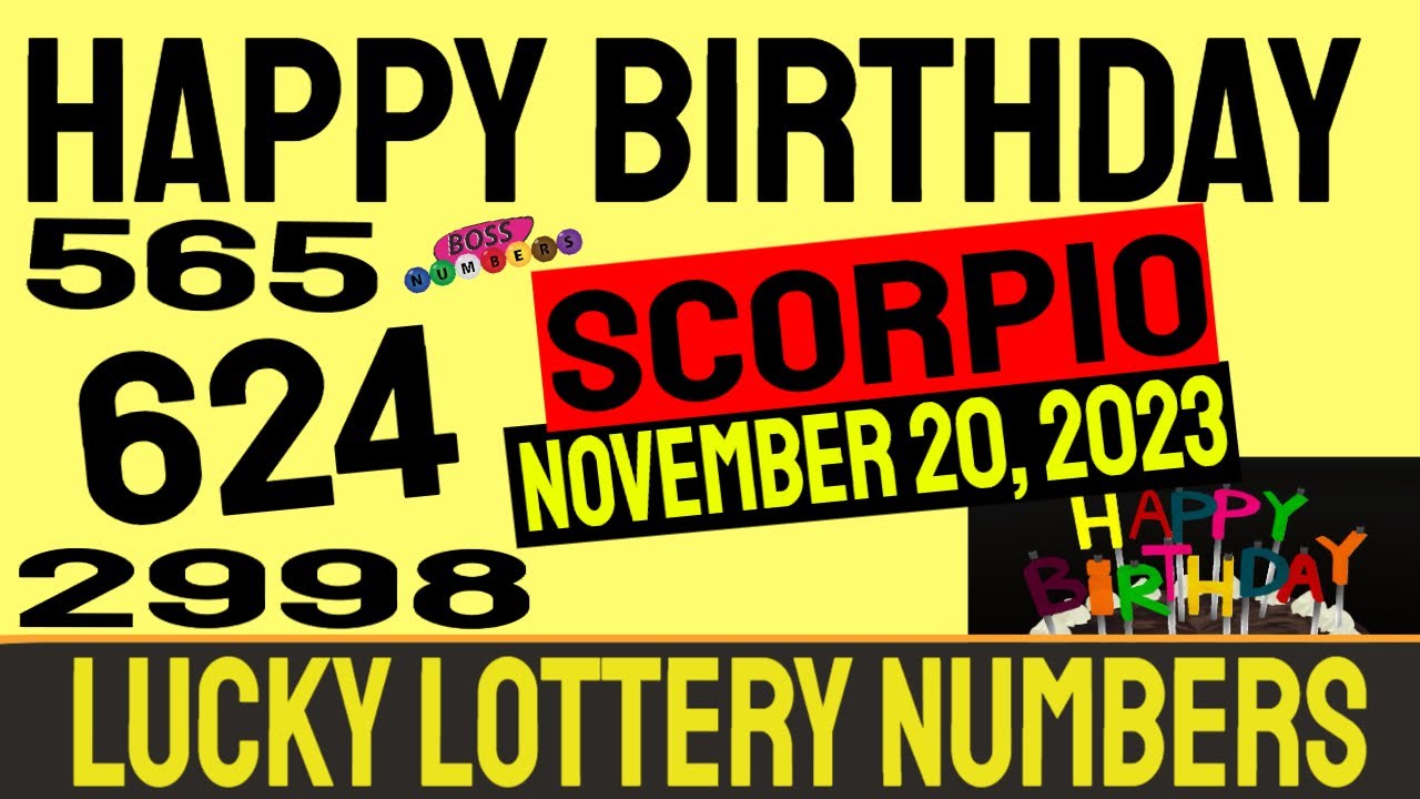 Scorpio - Happy Birthday Wishes - Lucky Lottery Predictions Pick 3 ...