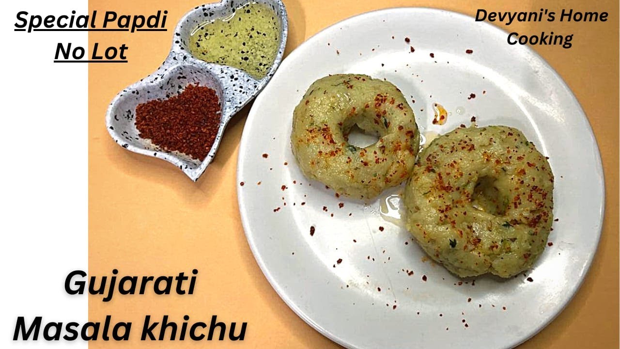 Masala Khichu Recipe | Simple & Quick Gujarati Papdi Ka Lot | Devyani's ...
