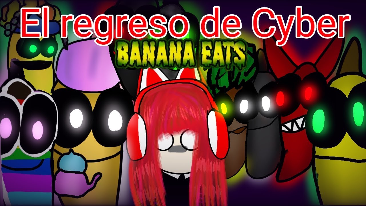 Cyber vuelve a jugar Banana Eats 😅{con Candy🩷 y Chocolate💜} ( ️especial ...