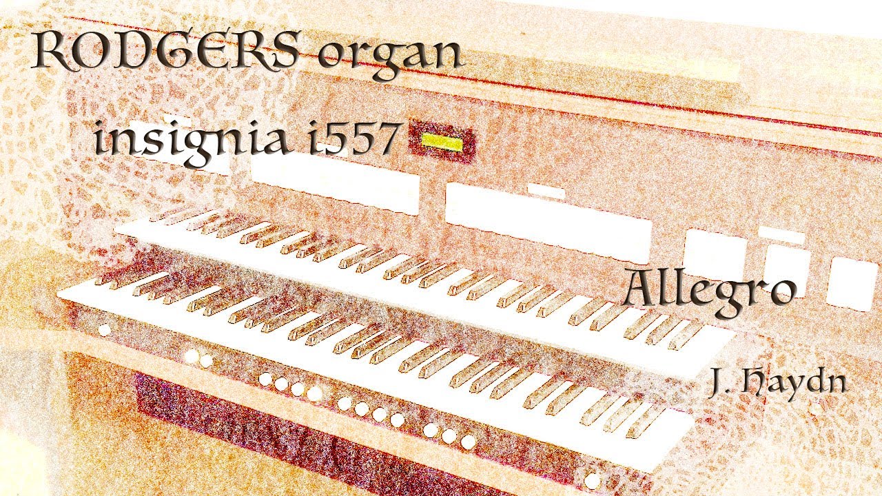 Rodgers insignia i557 1.Fuge - Bach 2. Allegro - Haydn - YouTube
