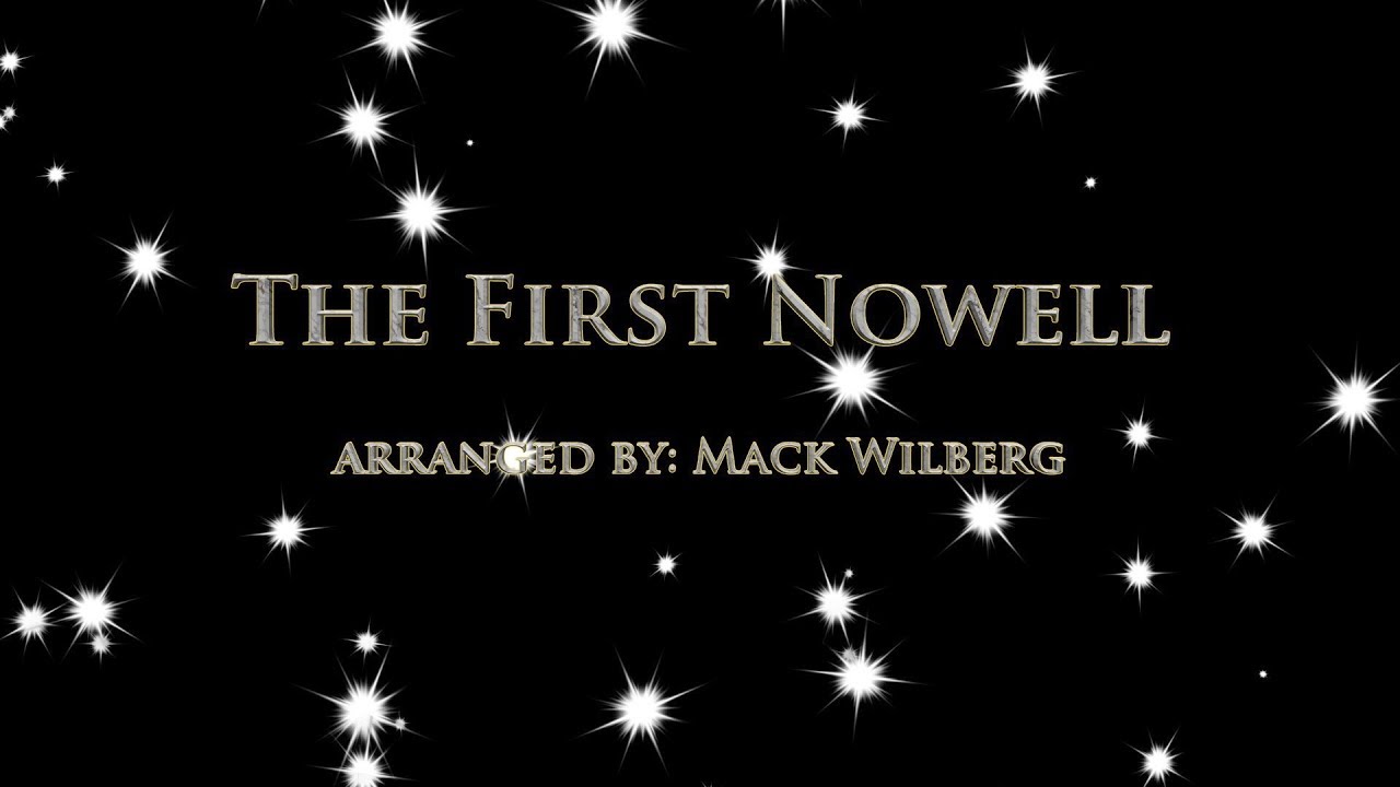 The First Nowell - YouTube
