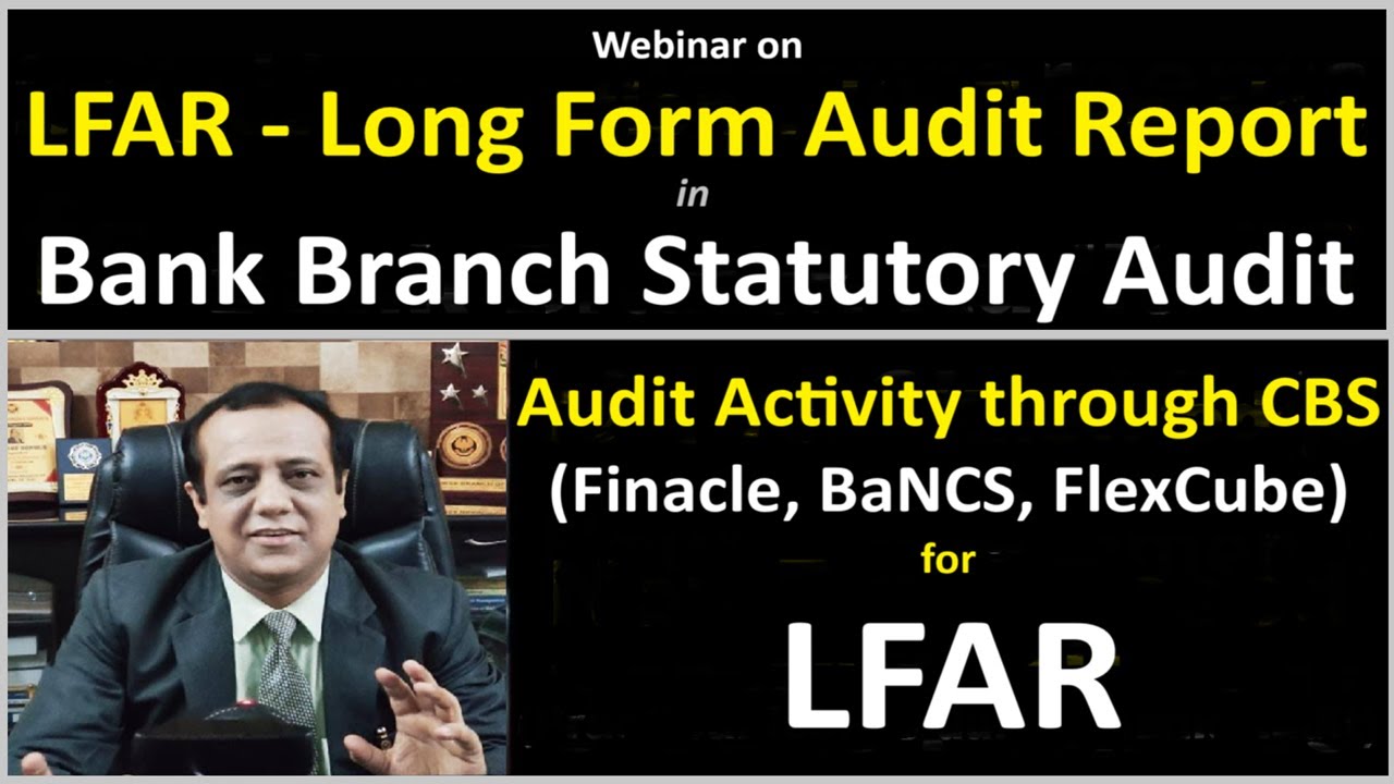 Webinar on Audit Activity through CBS (Finacle, BaNCS, FlexCube) for ...
