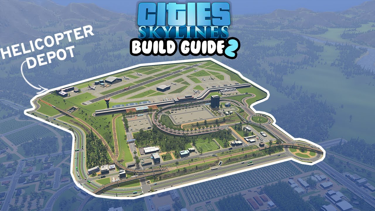 Building A Detailed Regional Airport In Cities Skylines! | 25 Tiles ...