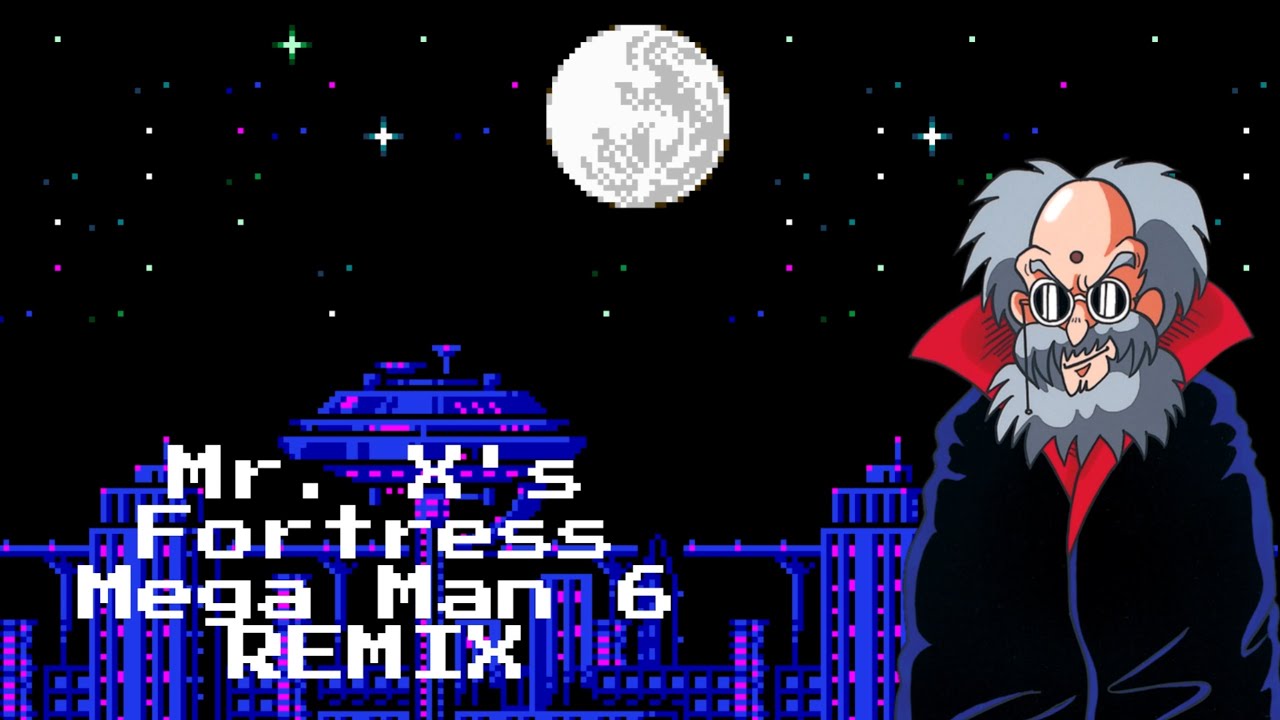 Mr. X's Fortress stage theme Mega Man 6 REMIX - YouTube