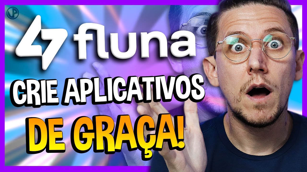 CRIE APLICATIVOS DE GRAÇA COM A FLUNA - YouTube