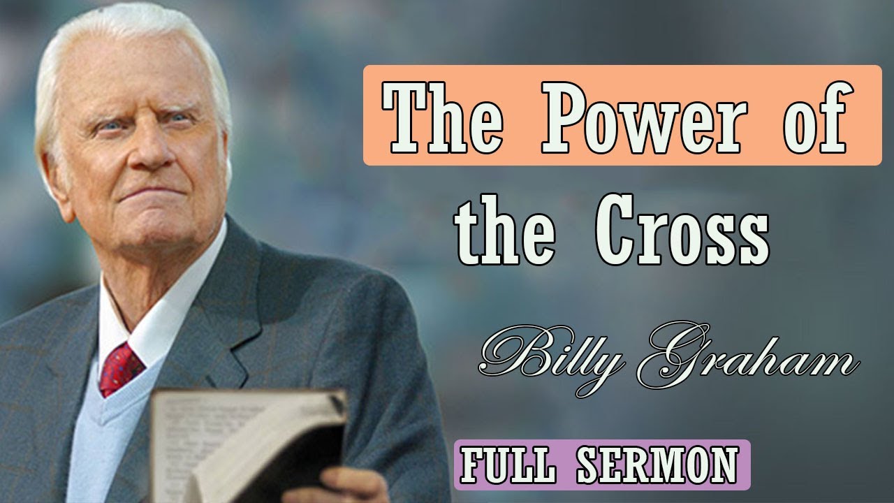 Dr Billy Graham sermon today - Collection of the best sermons on ...