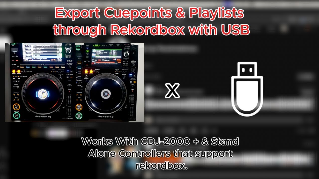 How to Export Music to USB Using Rekordbox for CDJ-2000 & CDJ-3000 ...