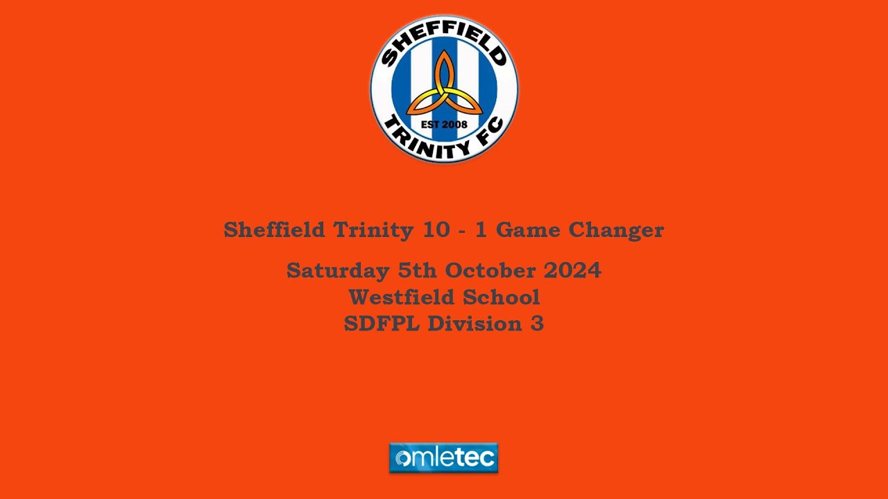 Sheffield Trinity 10 - 1 Game Changer fc - YouTube