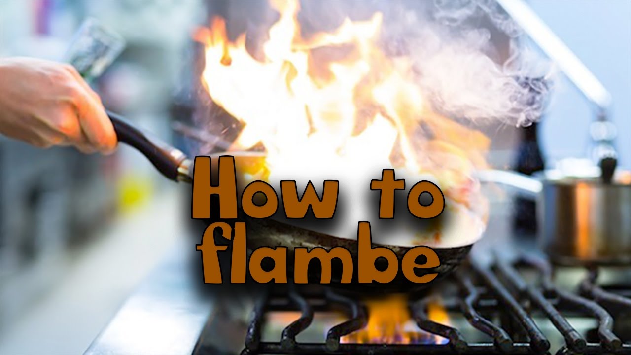 How to flambé - YouTube