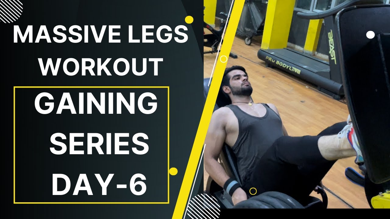Day 6 | Massive legs workout training | muscle building | legs workout ...