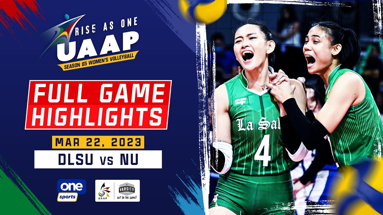 DLSU vs. NU round 1 highlights | UAAP Season 85 Women's Volleyball ...