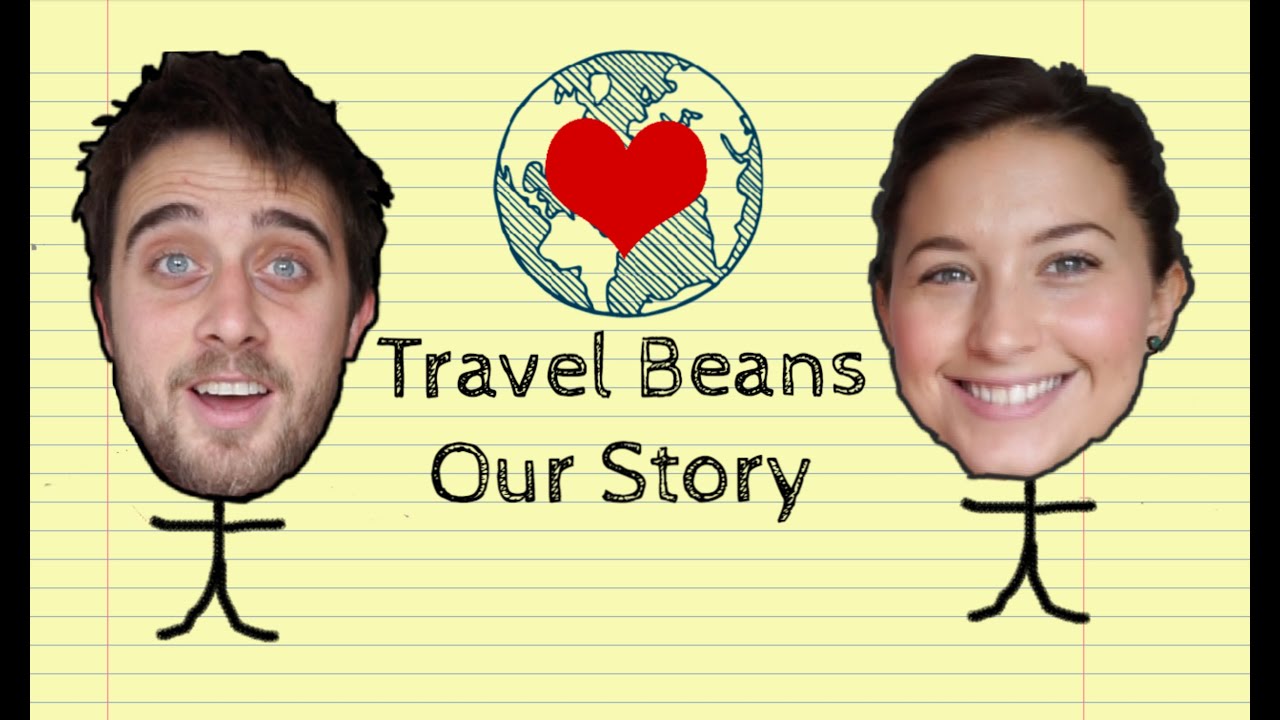 Travel Beans Channel Trailer - Our Story - YouTube