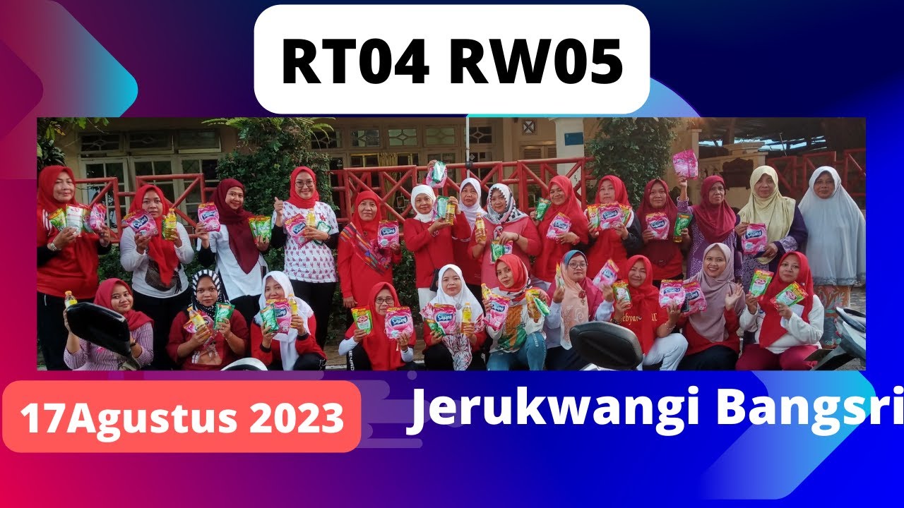 GEBYAR 17AN ALA RT4,RW5 JERUKWANGI,BANGSRI, JEPARA - YouTube