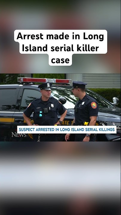 Arrest made in Long Island serial killer case #shorts - YouTube
