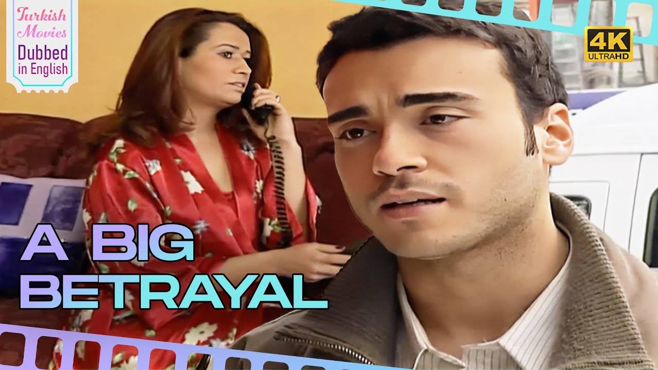 A Big Betrayal - Turkish Movies Dubbed in English - 4K - İffet - YouTube
