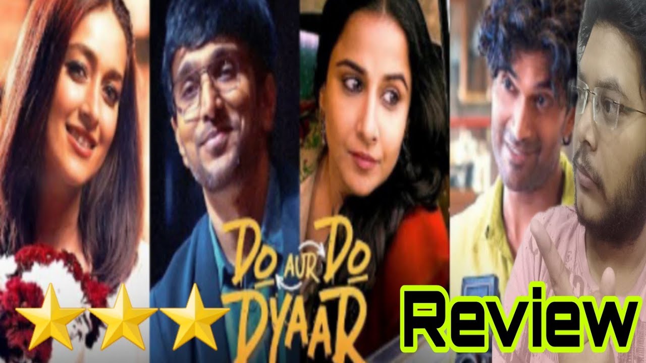 DO AUR DO PYAAR REVIEW | DO AUR DO PYAAR MOVIE REVIEW | DO AUR DO PYAAR ...