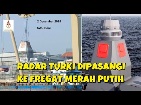UPDATE KAPAL PERANG FREGATE MERAH PUTIH DIPASAING RADAR CENK 350 BUATAN ...