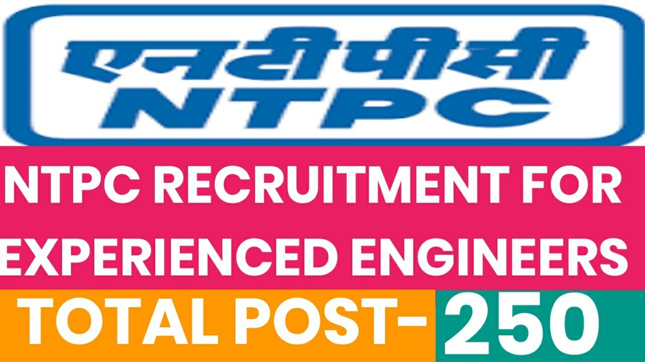 NTPC RECRUITMENT EXPERIENCED ENGINEER||NTPC VACANCY-2020||NTPC UPDATE ...