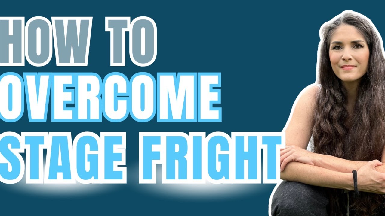 How To Overcome Stage Fright - YouTube