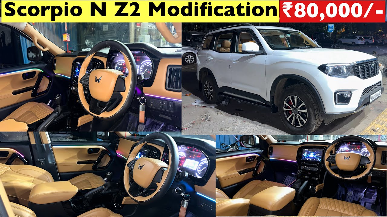 Scorpio N Z2 Modification | 2025 Scorpio N Base Model Modification with ...