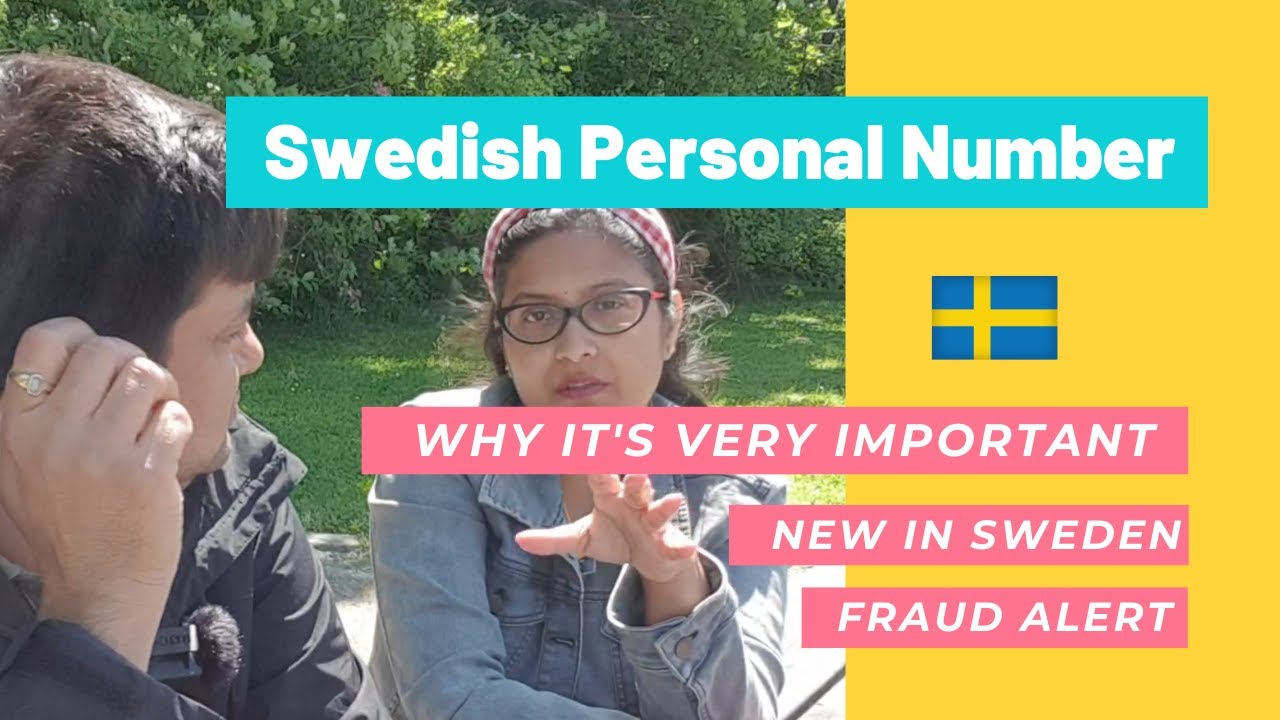 PERSONAL NUMBER IN SWEDEN | HOW TO GET | SWEDISH PERSONAL NUMBER ...