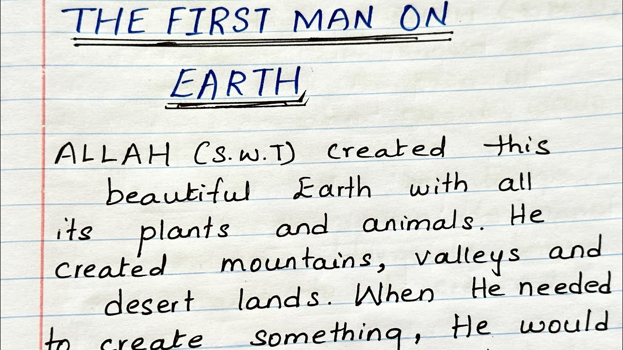 The First Man on Earth Essay in Islam - YouTube