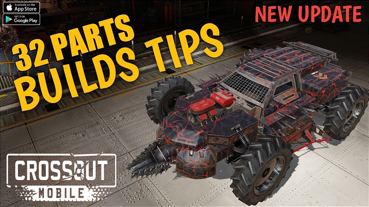 Crossout Mobile | NEW UPDATE | 32 Parts Builds Tips - YouTube