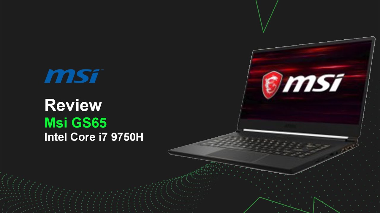 Msi GS65 Core i7 9th GTX 1660Ti 15 6 inch Model 2019 - YouTube