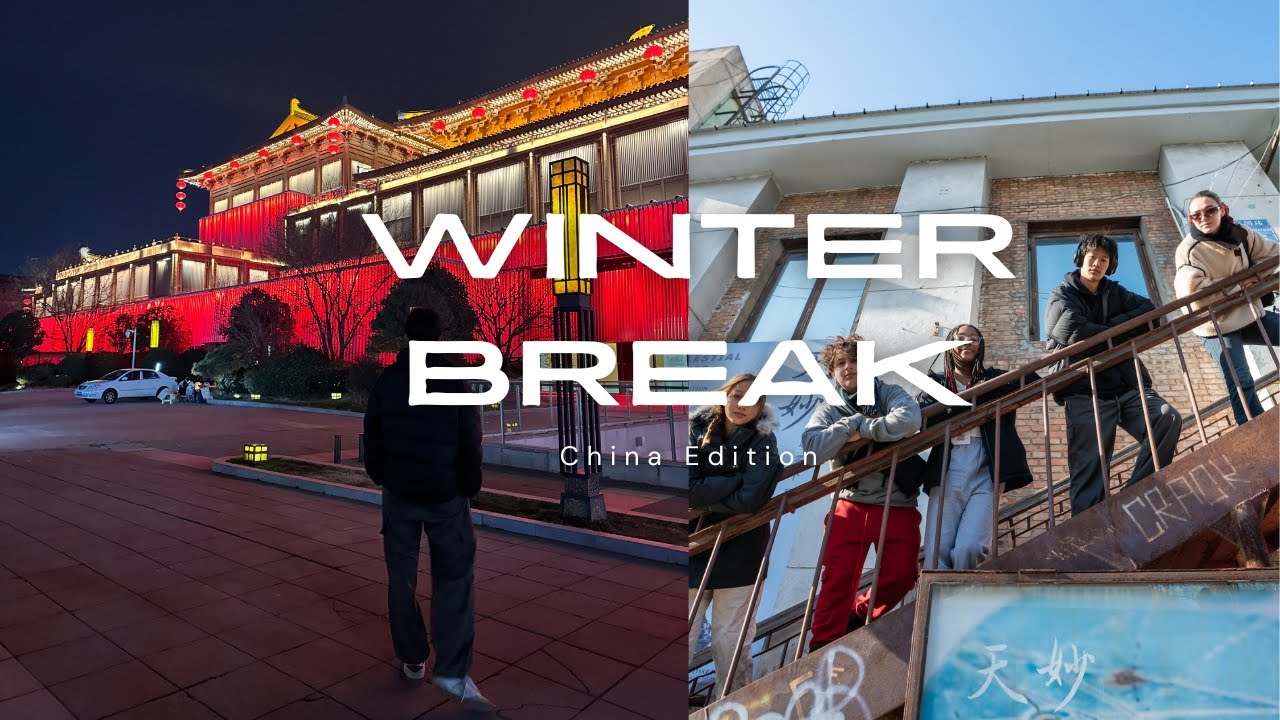 Winter Break | A Week in China - YouTube