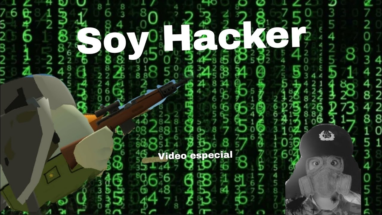 SOY HACKER 🤘😲(video especial ) solo en Fel.22 - YouTube