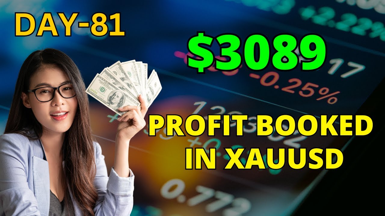 Day-81 - $3089 Profit booked in xauusd - YouTube
