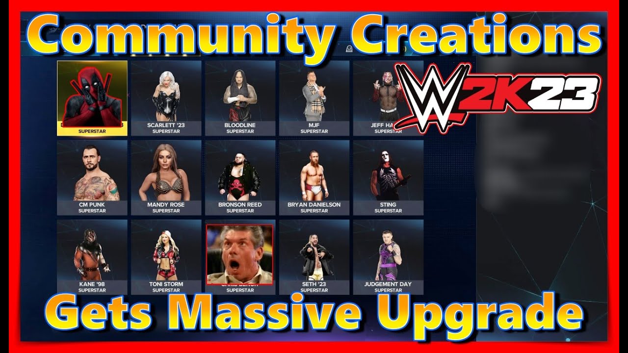 WWE 2K23 Community Creations Got a nice upgrade - YouTube