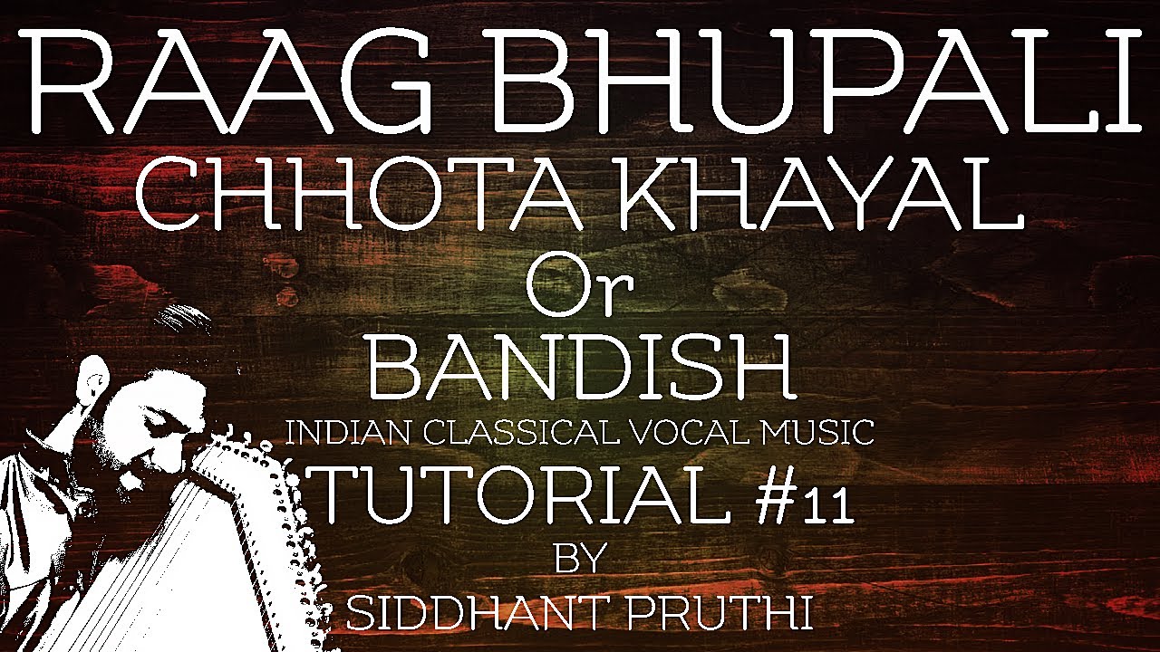 Jaun Tore Charan जाउँ तोरे चरन Raag Bhupali Bandish Chota