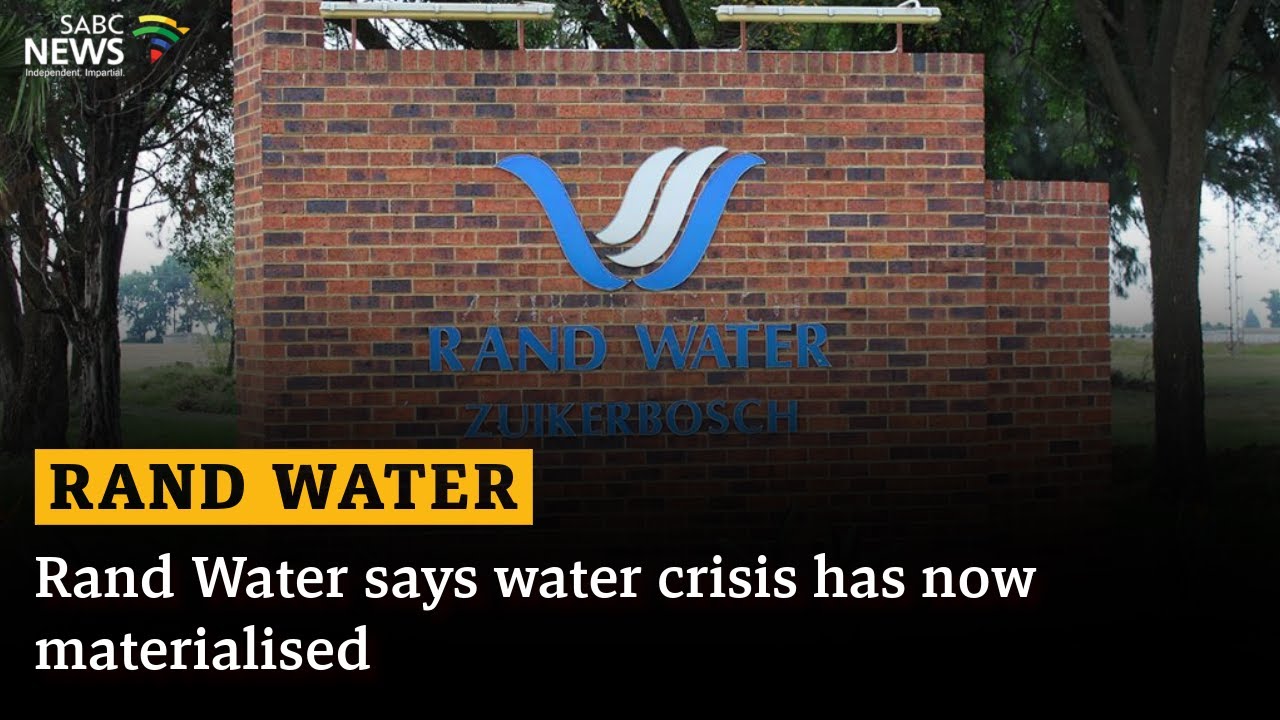 Rand Water says water crisis has now materialised - YouTube