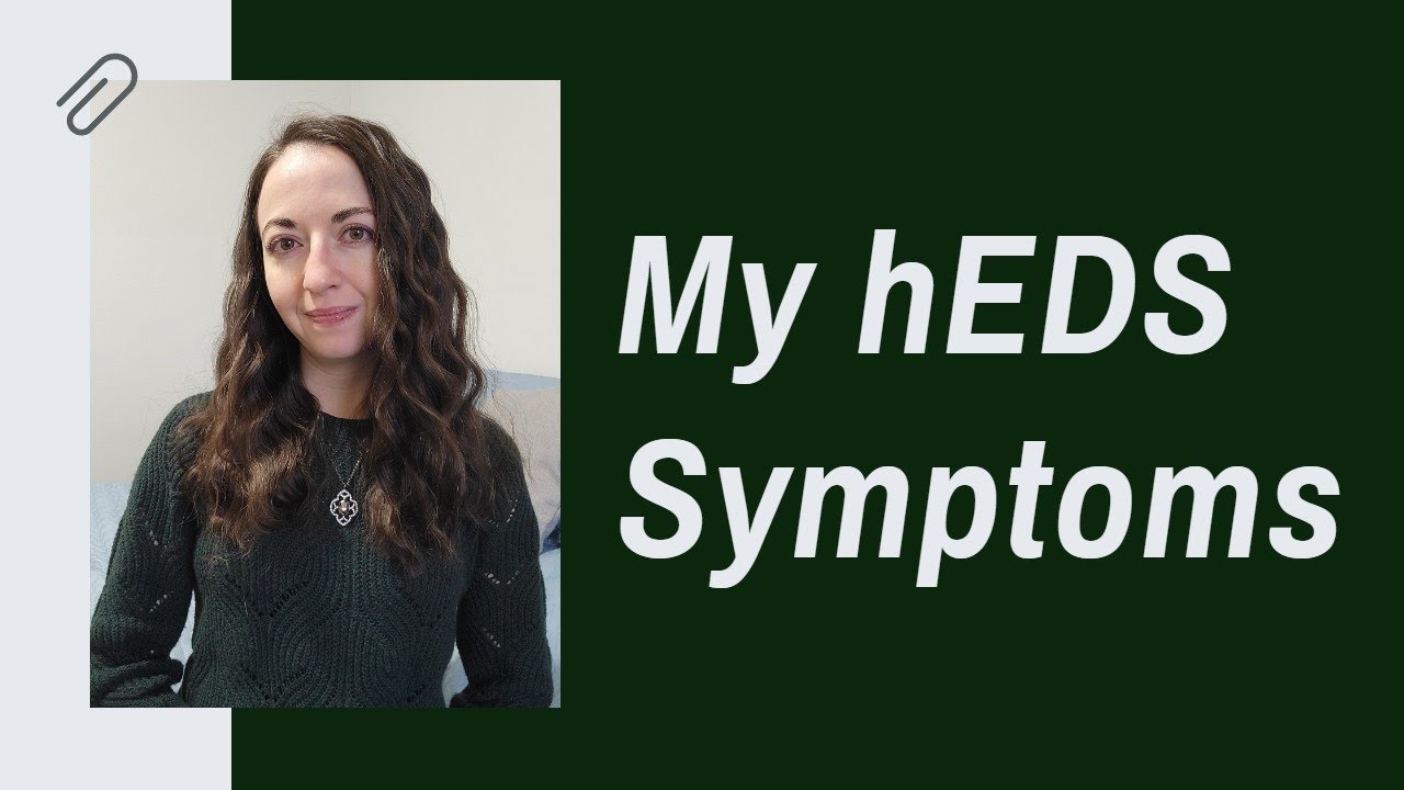 What are my hEDS Symptoms? - YouTube