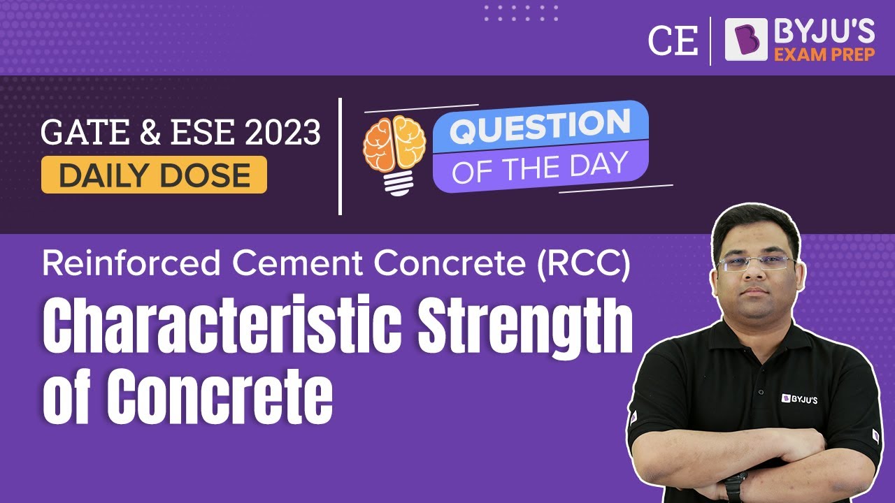 Characteristic Strength of Concrete | Reinforced Cement Concrete (RCC ...
