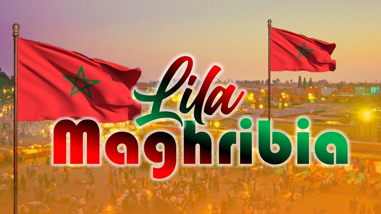 Lila Maghribia - BEST MUSIC AMBIANCE MAROCAINE (ANACHID) - YouTube
