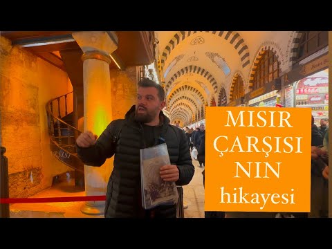 Mısır Çarşısı ve Bilinmeyenleri - İstanbul, Eminönü / Ömer Kaptan