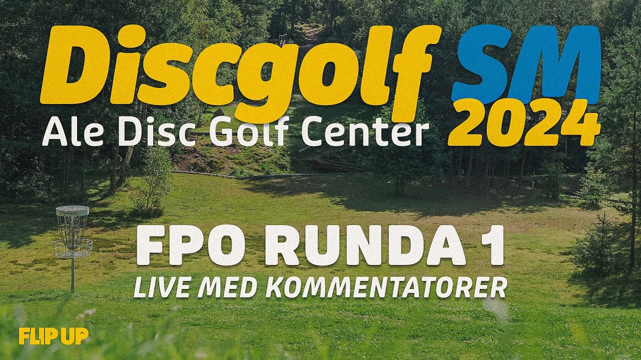 SM i Discgolf 2024, livesänt direkt från Ale Discgolfcenter, FPO runda 1 - YouTube