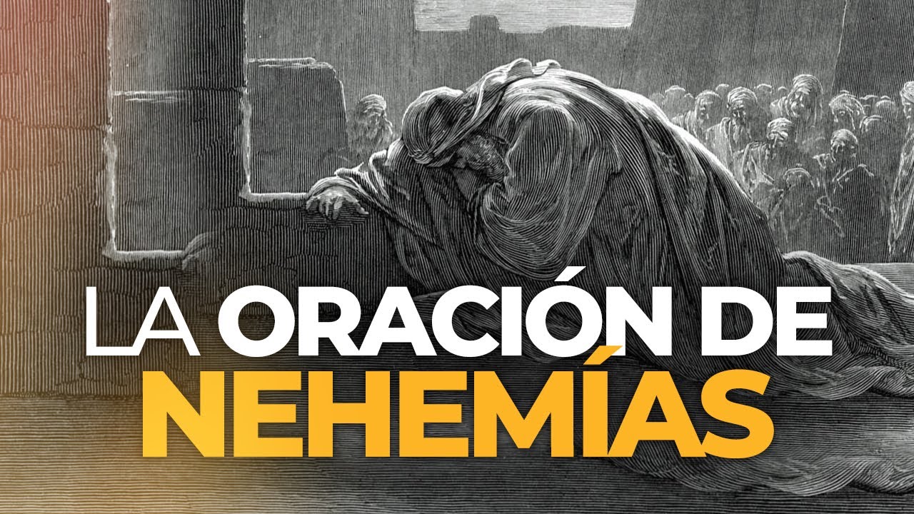 La Oración De Nehemías (Nehemías 1:1-11) - Pastor Jesus Figueroa ...