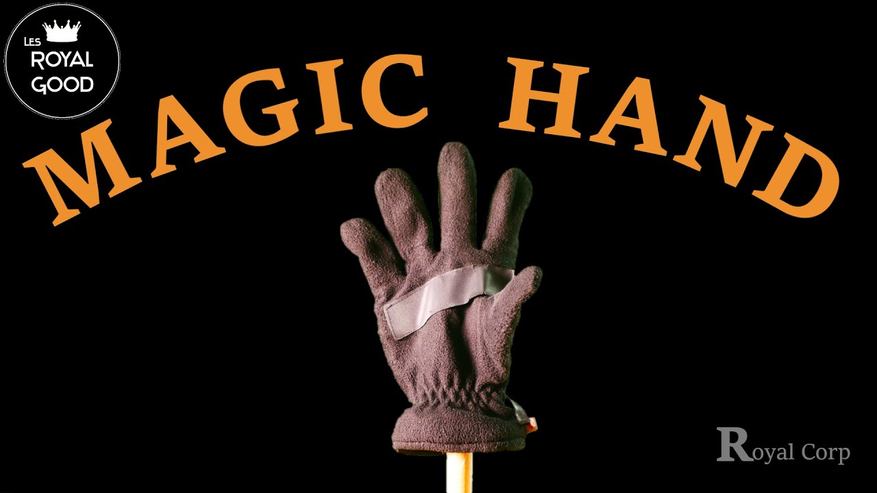 Royal Good - The Magic Hand Remake - YouTube