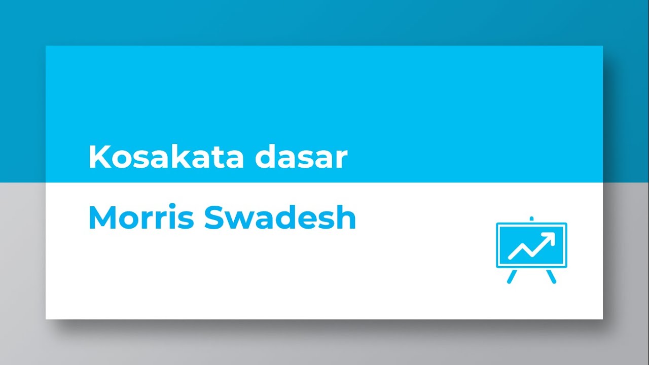 Kosakata dasar Morris Swadesh - YouTube