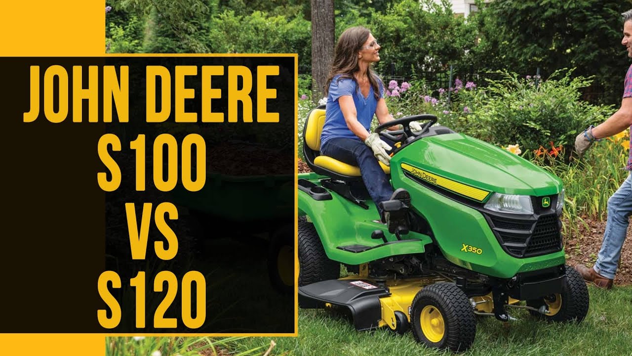 John Deere S100 Vs S120