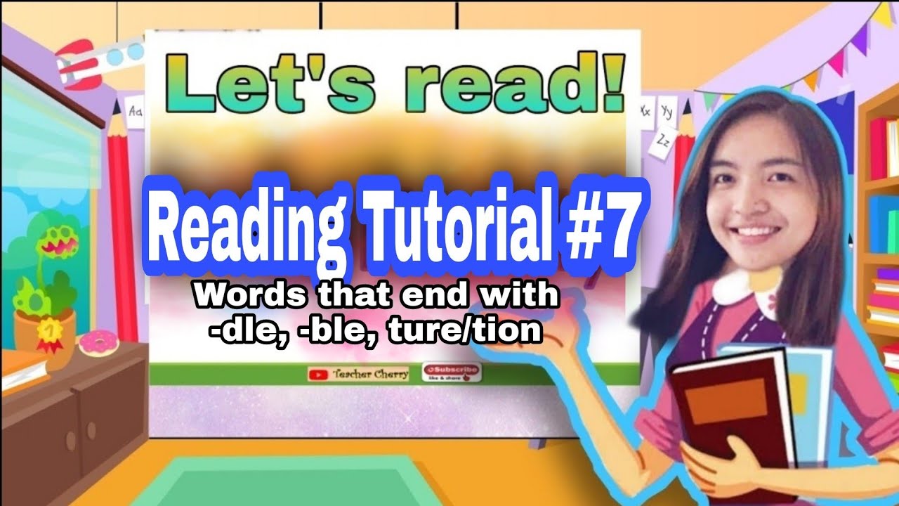 Reading Tutorial 7 Words That End With dle ble Ture tion YouTube reading-tutorial-7-words-that-end-with-dle-ble-ture-tion-youtube