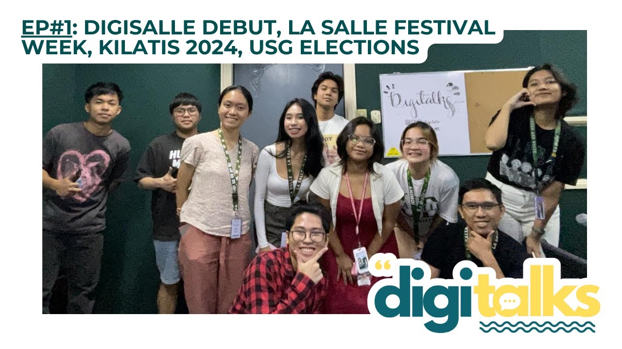 Introducing DigiSalle and Our KILATIS 2024 Experience | DIGITALKS #1 ...