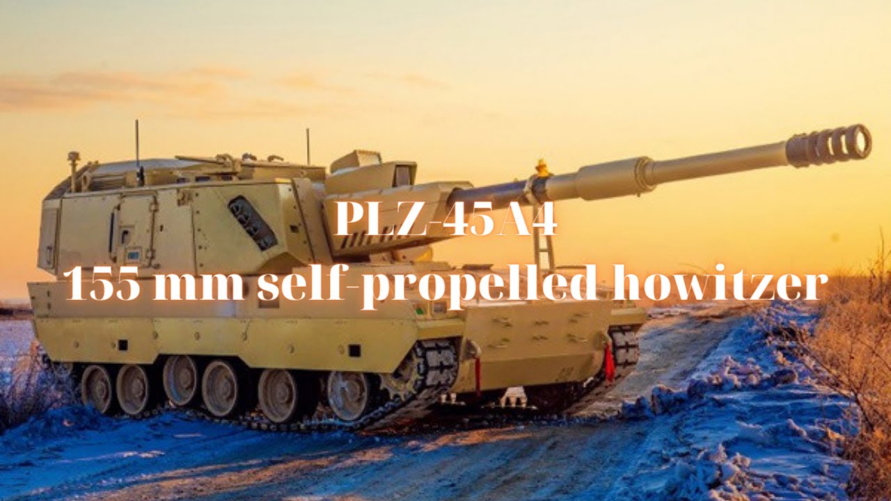 PLZ-45A4 155 mm self-propelled howitzer - YouTube