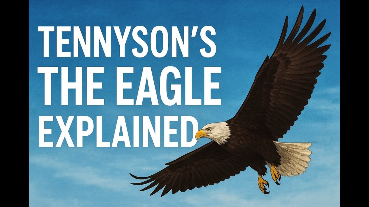 The analysis of the poem "The Eagle" by Alfred Lord Tennyson - YouTube