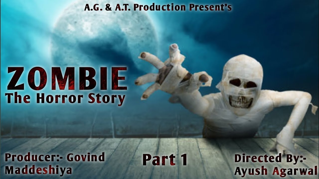 ZOMBIE🧟‍♂️ -THE HORROR STORY PART 1 //SHORT STORY @Storybooth # ...